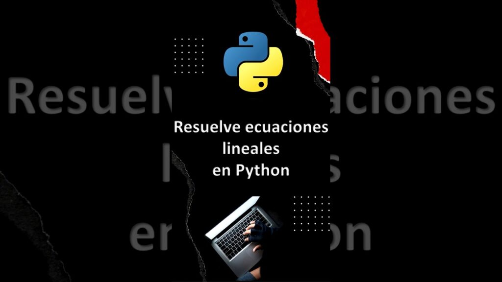 Resuelve Ecuaciones Lineales Rápidamente con Python y NumPy | Tutorial Definitivo | Pythonちゃん