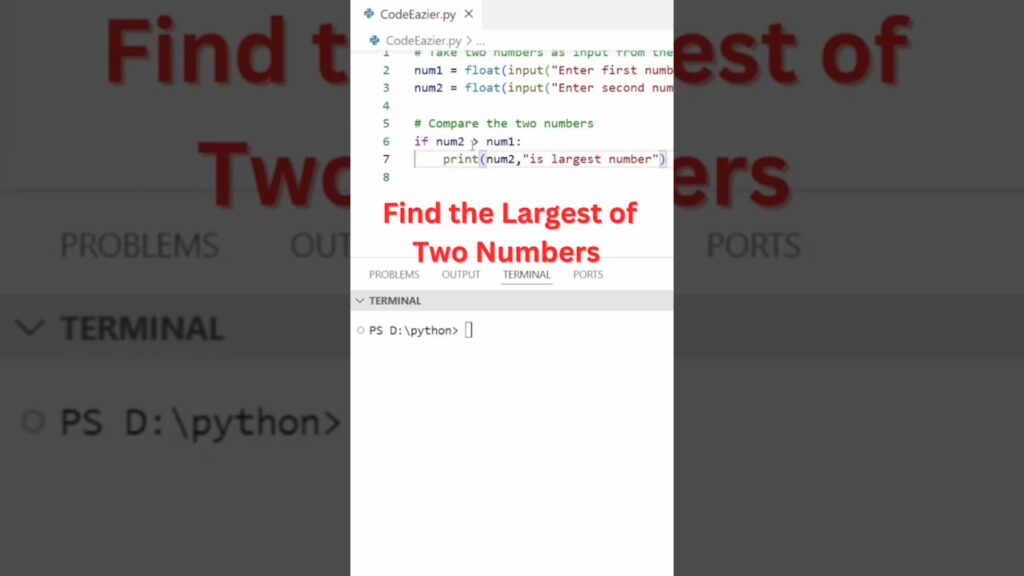 Find the Largest of Two Numbers | Python if else Example⚡ | Pythonちゃん